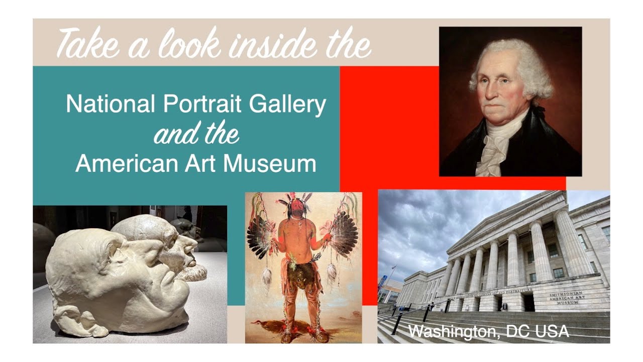 National Portrait Gallery and American Art Museum - YouTube