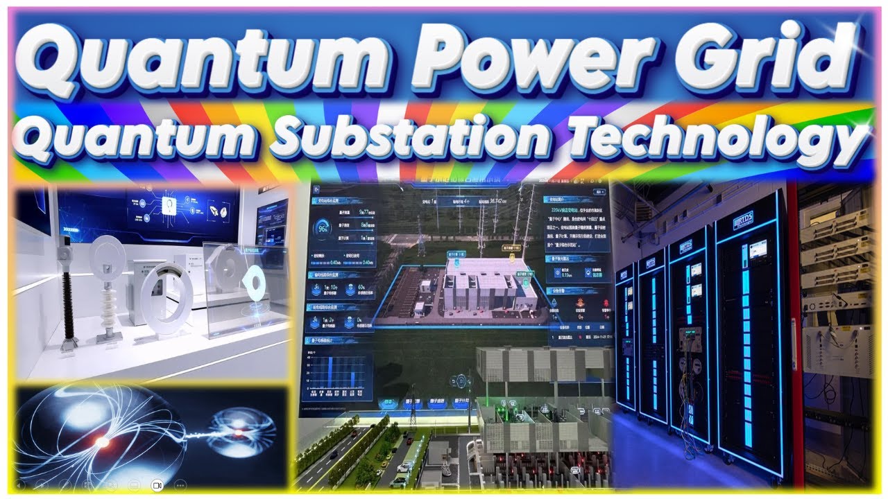 Quantum Power Grid | Quantum Substation Technology | Quantum Substation ...