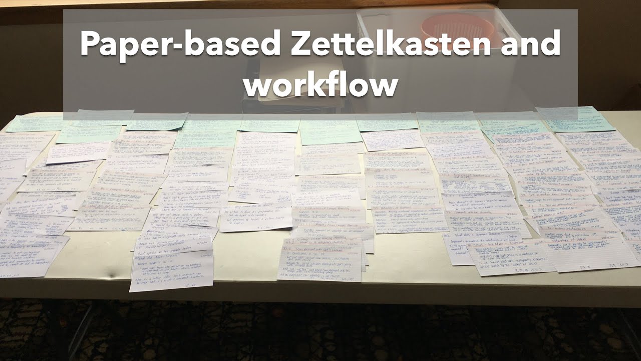 Paper-based Zettelkasten and Workflow - YouTube