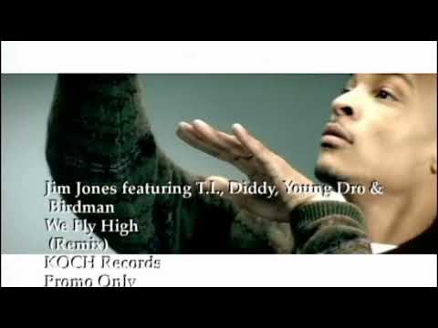 Jim Jones - We Fly High (Remix)
