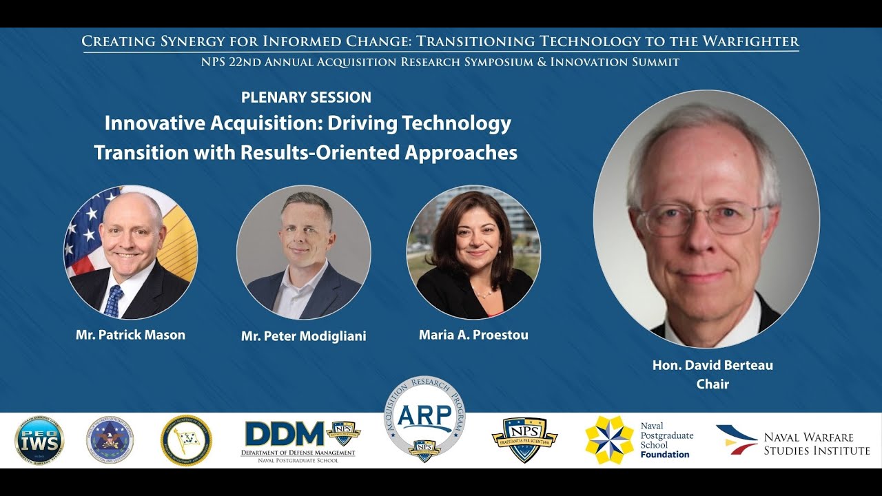 Innovative Acquisition Plenary Panel - NPS Acquisition Research ...