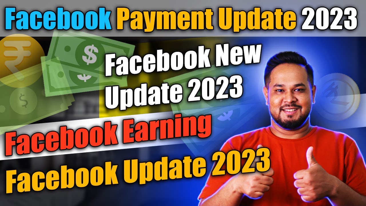 Facebook New Update 2023 | Facebook Payment Update 2023 | Facebook Earning | Facebook Update ...