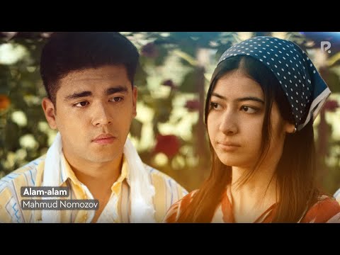 Mahmud Nomozov - Alam-alam | Махмуд Номозов - Алам-алам