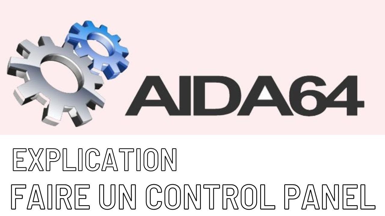 aida 64 extreme creer son monitor system ! - YouTube