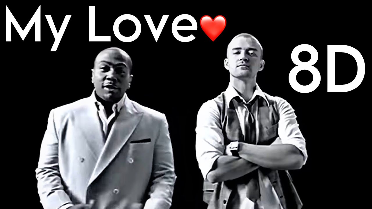 Justin Timberlake- My Love ft. T.I. 8D Audio 🎧 ( USE HEADPHONES ...