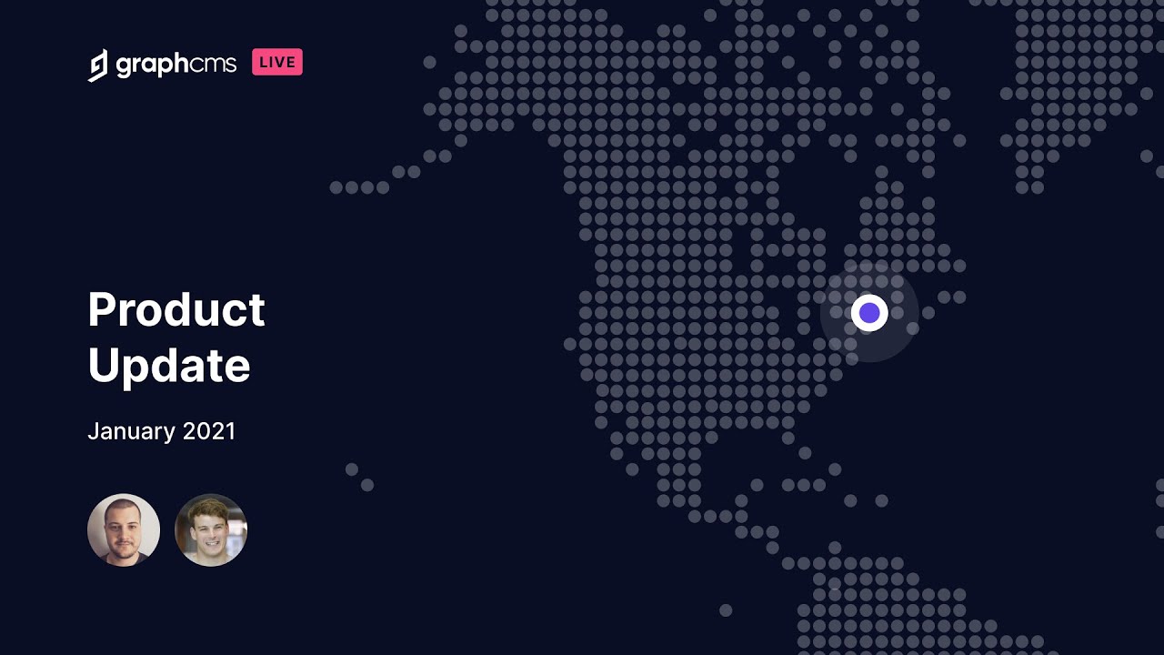 GraphCMS Product Update - Jan 2021 - YouTube