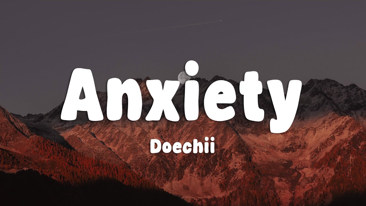 Doechii - Anxiety (Lyrics) - YouTube