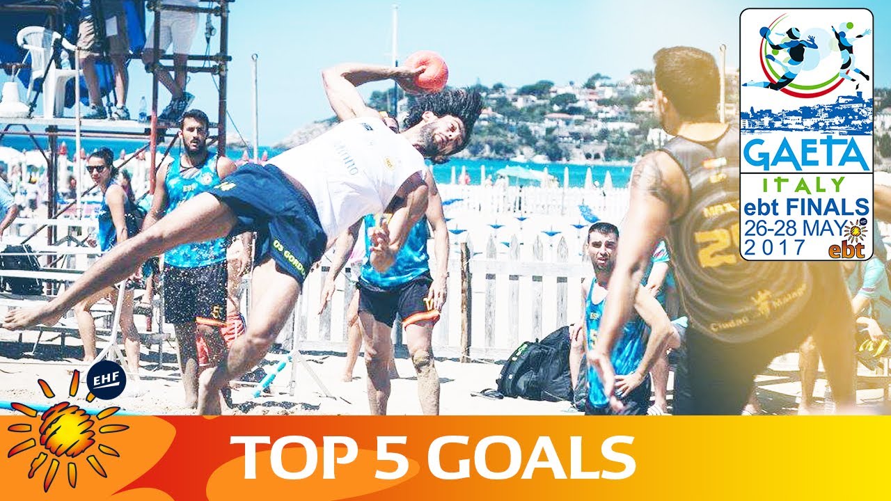 Top 5 Goals | European Beach Handball Tour Finals 2017 | Day 2 - YouTube