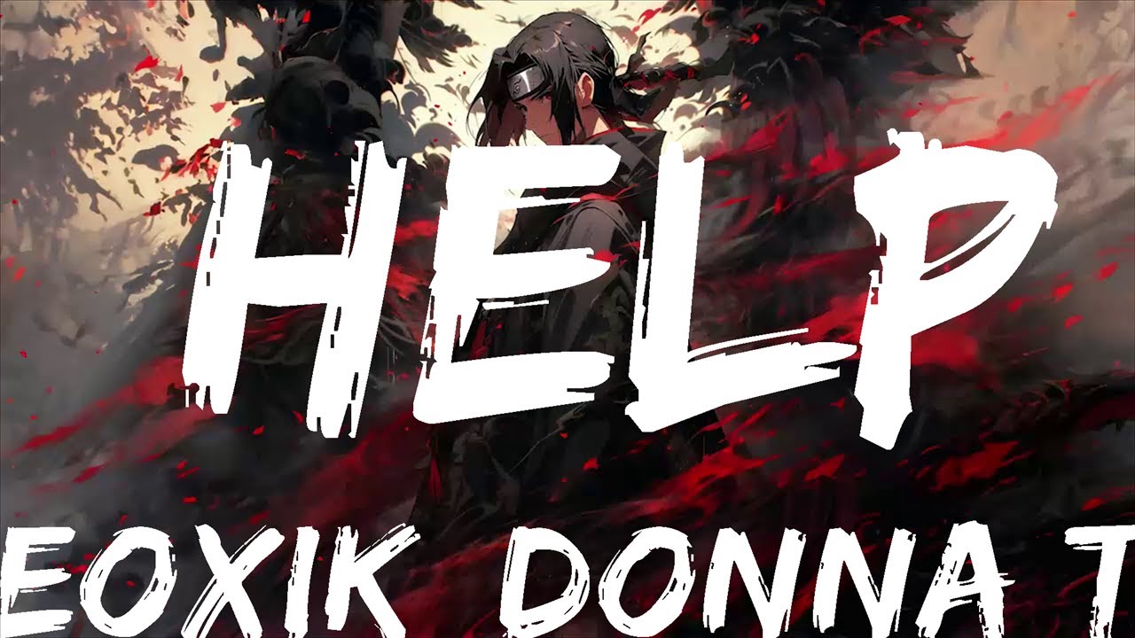 Deoxik, Donna Tella - Help (Lyrics) [7clouds Release] | Top Vibes Music - YouTube