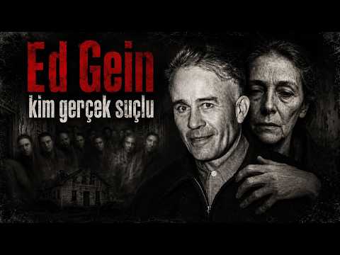 Ed Gein: Sessiz Görünen Canavarın Karanlık Hikâyesi