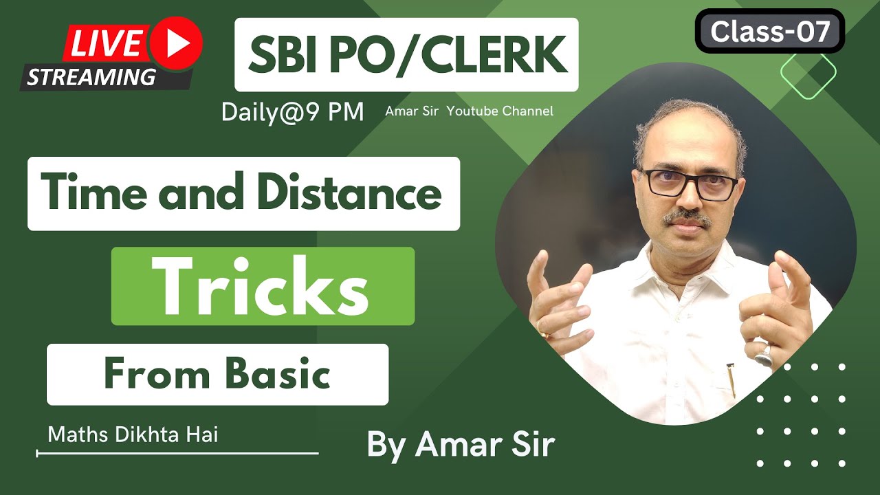 SBI PO 2023 | Time and Distance | Concept and Tricks | Bank PO/Clerk/SSC CGL/RRB NTPC | By Amar ...