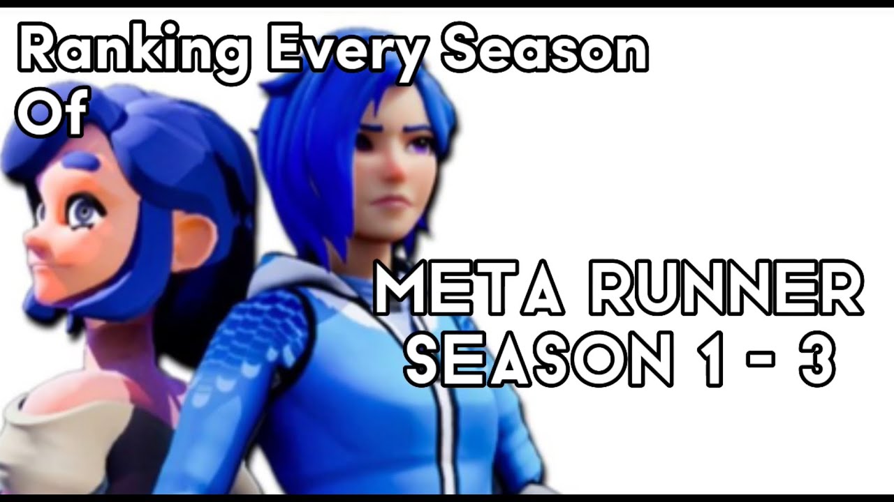 Ranking Meta Runner (1-3) - YouTube