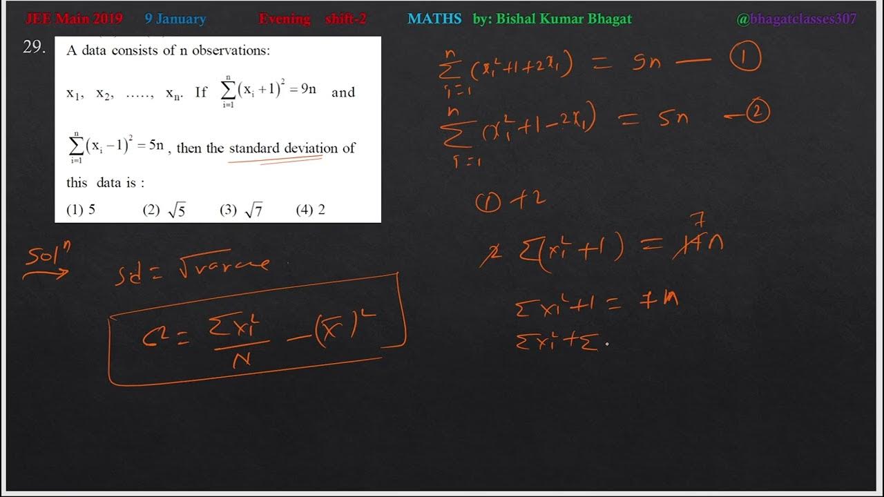 A data consists of n observations:x1,x2,....,xn. If n∑i=1(xi+1)2=9n and n∑i=1(xi−1)2=5n, then ...