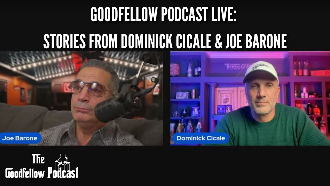 Goodfellow Podcast LIVE With Former Mafia Captain Dominick Cicale - YouTube
