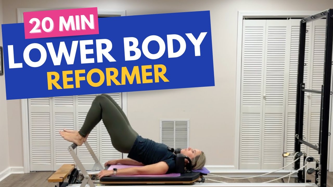 20-Minute Pilates Reformer Lower Body Workout | Intermediate | #186 ...