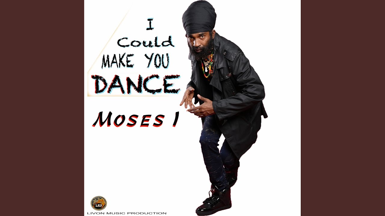 I Could Make You Dance - YouTube