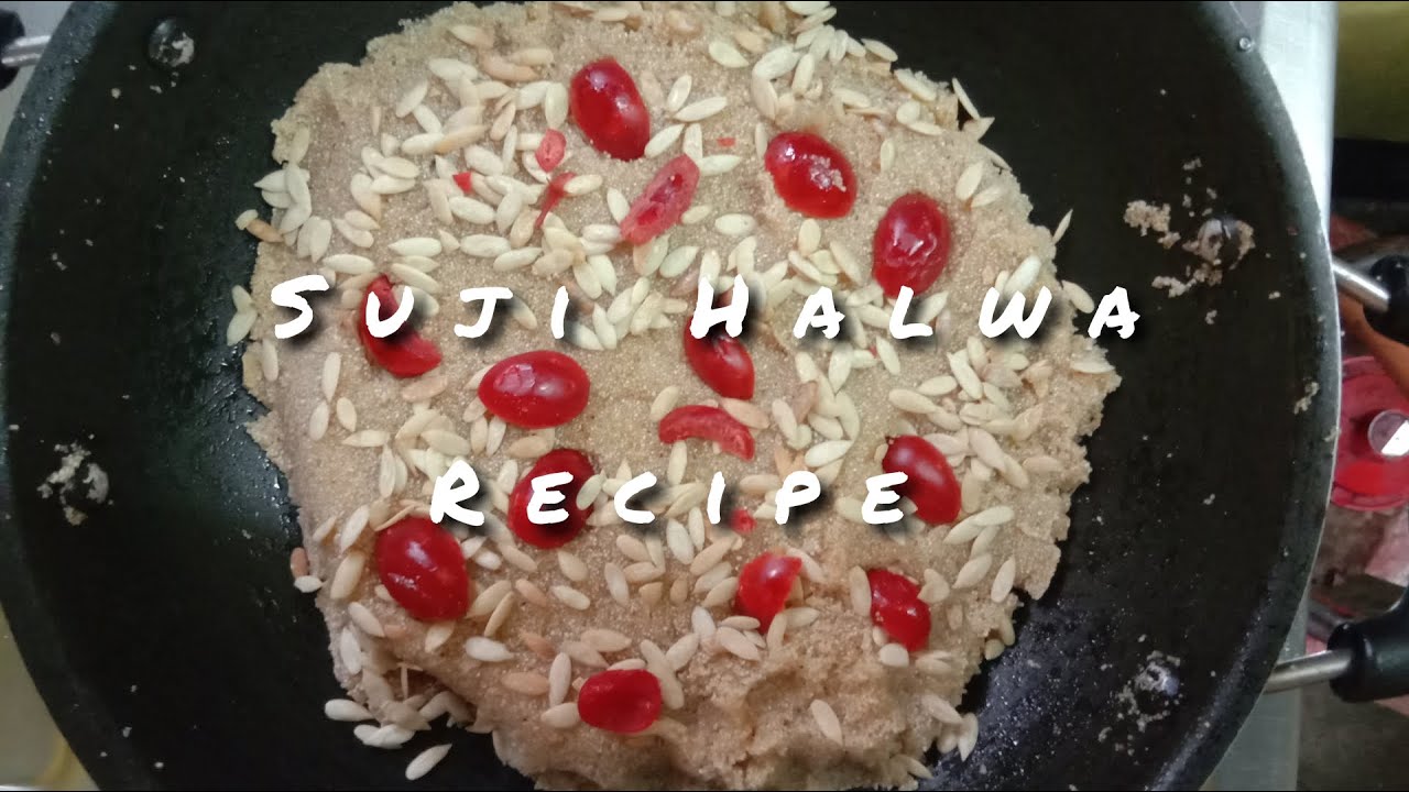 Suji Halwa Recipe - YouTube
