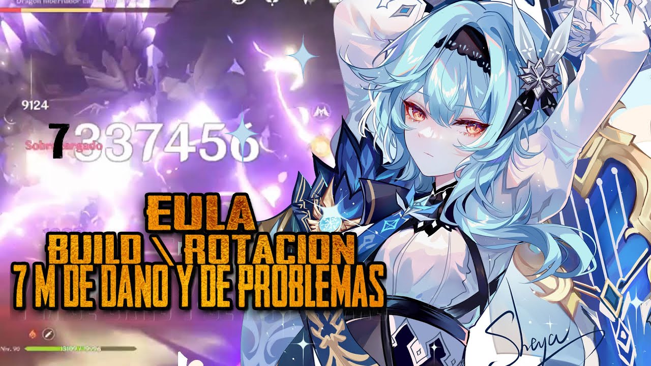 BUILD EULA | Ver Explotar Todo Es Divertido sin duda!! ☢️☢️ Su Mejor Rotación - Genshin Impact ...