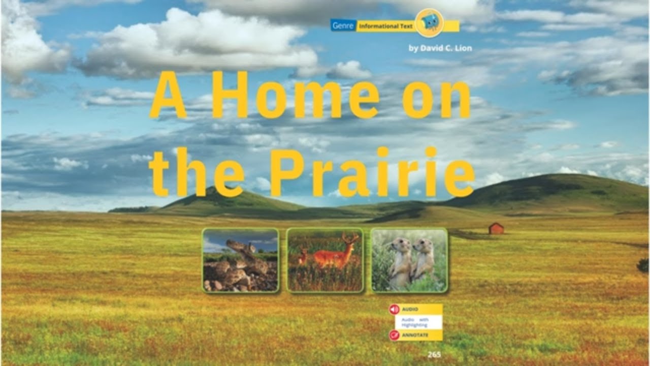A Home on the Prairie/Unit 2 Lesson 2/ myView literacy Grade 2 - YouTube