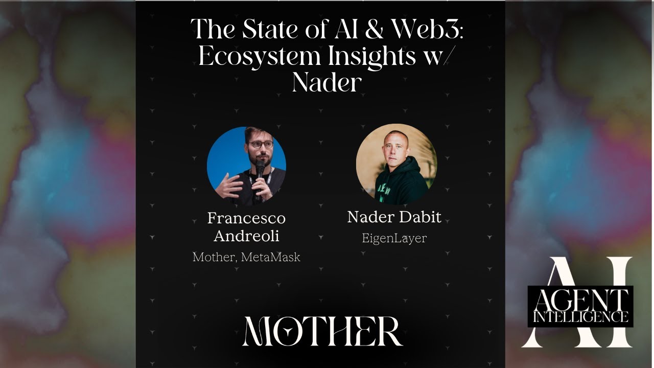 The State of AI & web3: Ecosystem Insights with Nader Dabit - YouTube