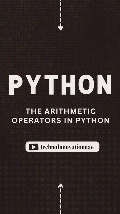 Python Essentials: Master Arithmetic Operators in Seconds! 🔢⚡ - YouTube
