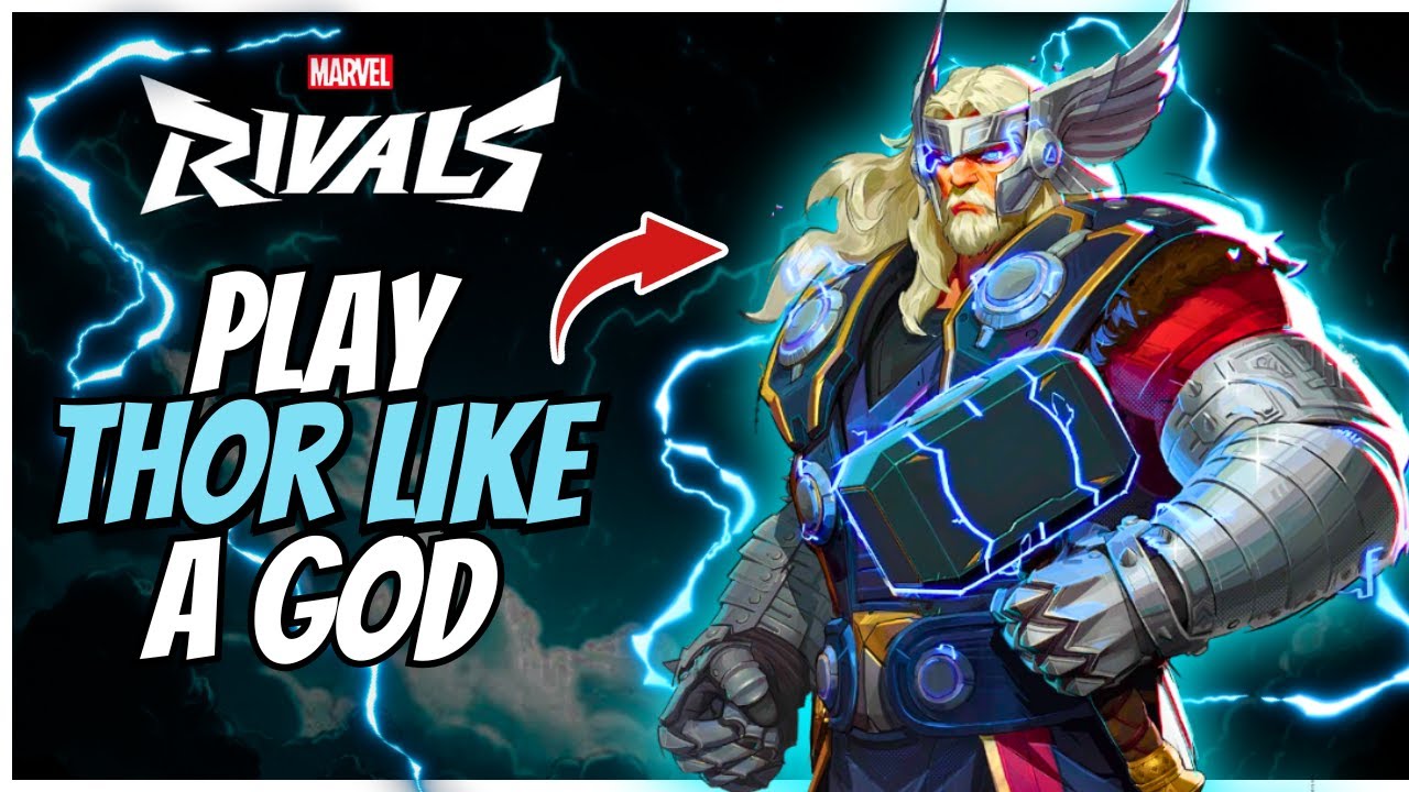 How To Play THOR Like A PRO! Quick & Easy Thor Guide in Marvel Rivals ...