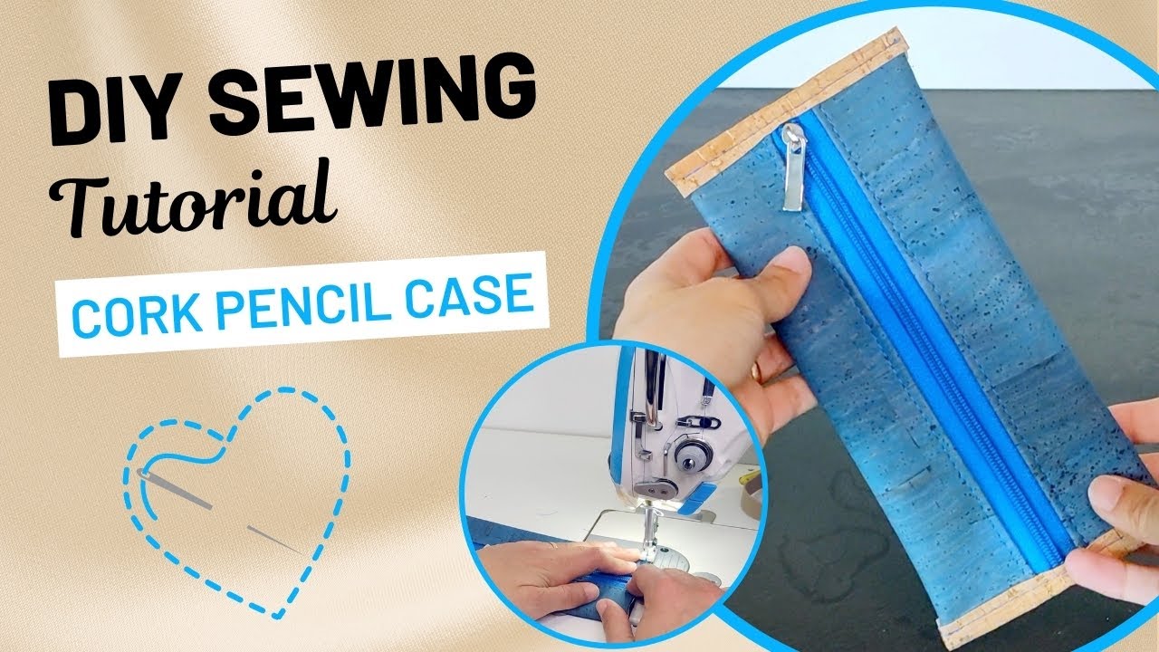 Sewing Cork 2 - How to Make a Cork Zipper Pencil Case Pouch DIY Tutorial - YouTube