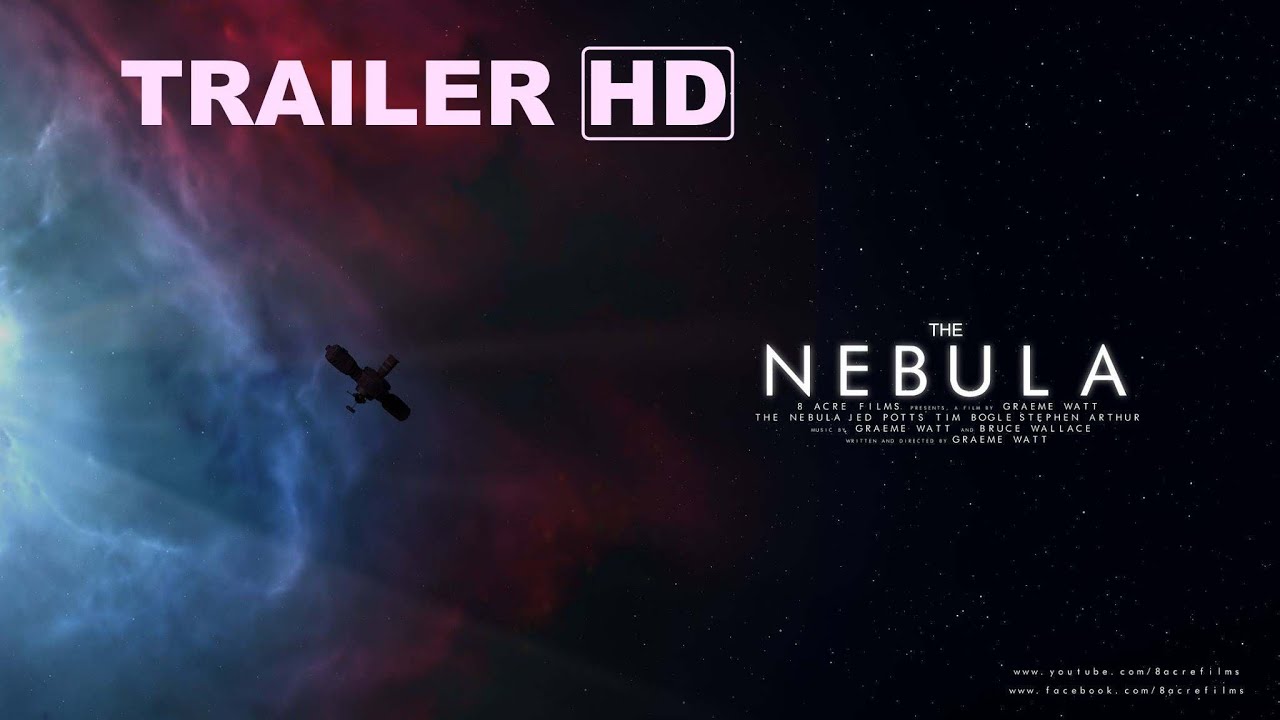 The Nebula - Official Trailer HD - YouTube