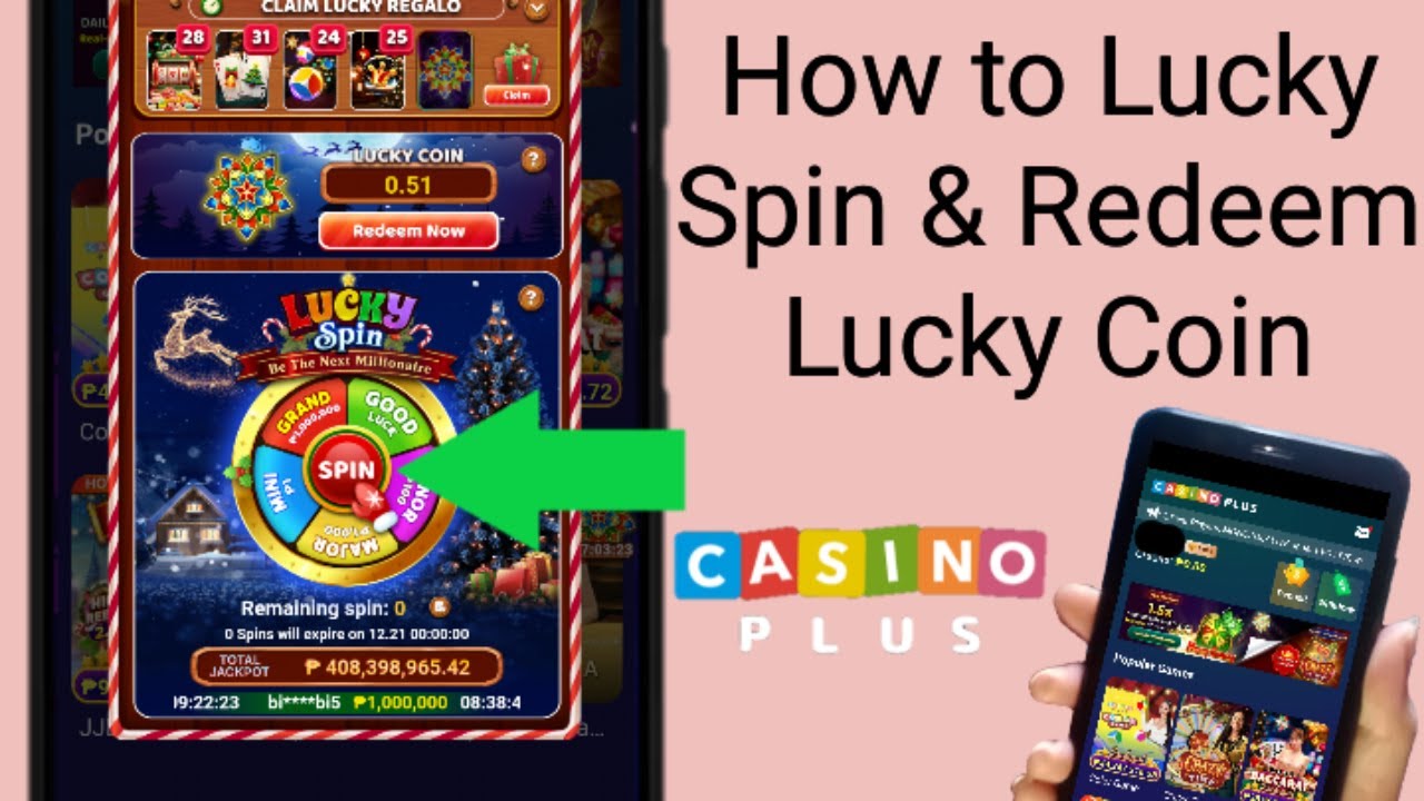 how to lucky spin & redeem lucky coin in casino plus app - YouTube