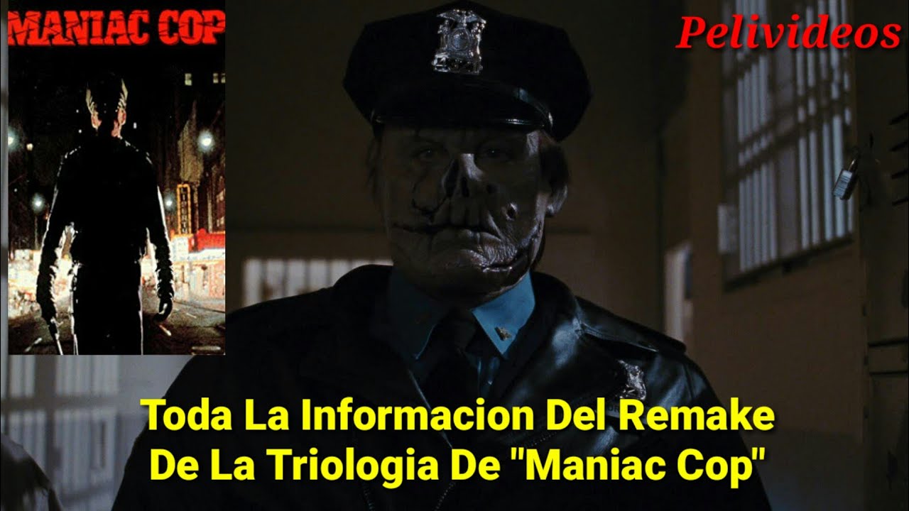 Toda La Informacion Del Remake De Maniac Cop | Pelivideos Oficial - YouTube