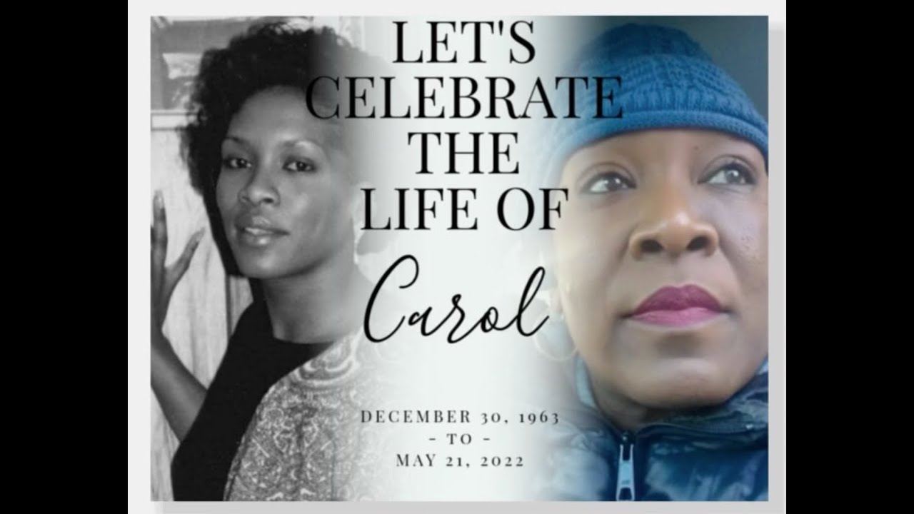Celebration of Life-Carol Samuels - YouTube