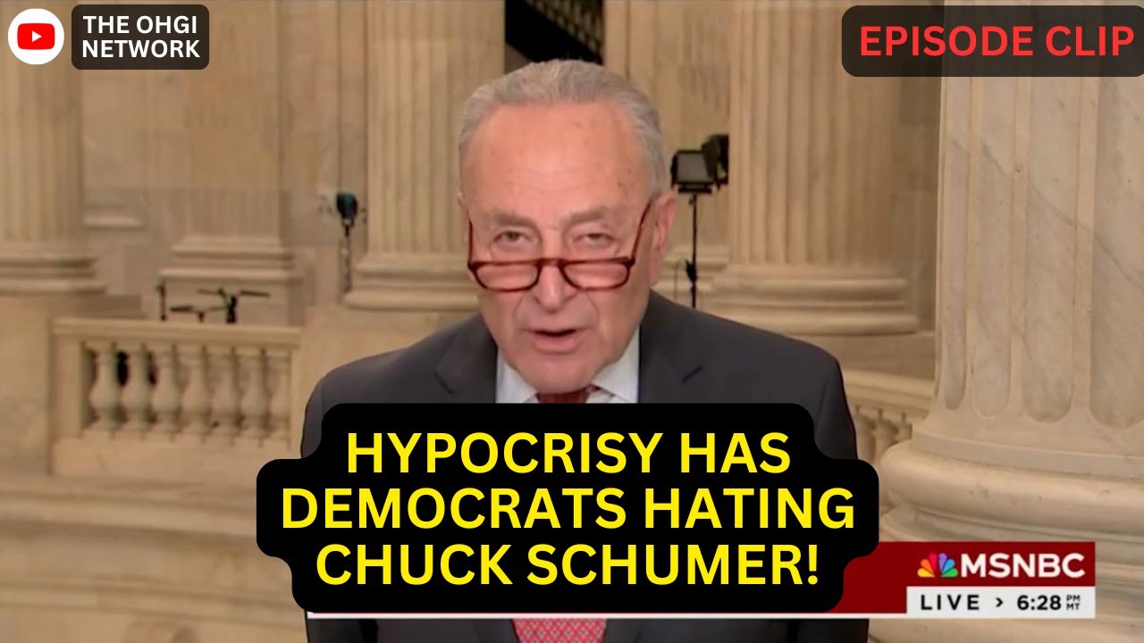 Hypocrisy has Democrats hating Chuck Schumer! - YouTube