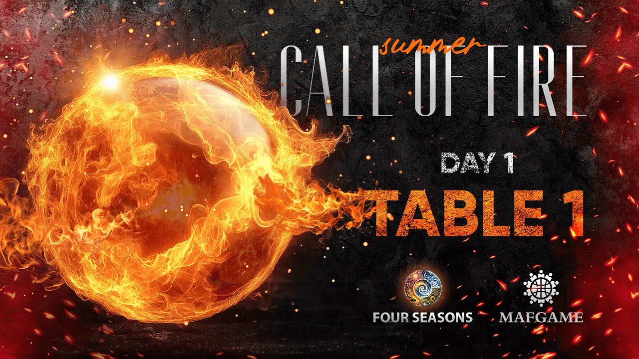 Four Seasons: Call of Fire. Summer 2025 - день 1, стол 1 - YouTube