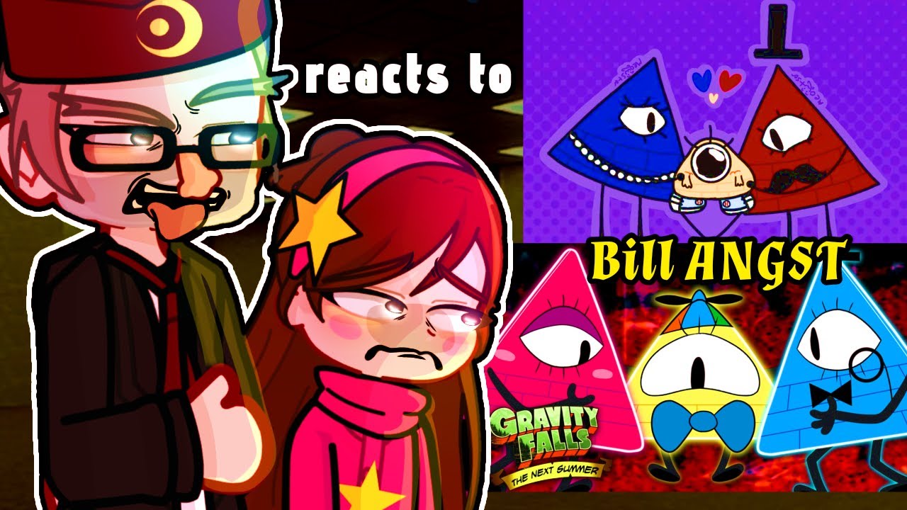 Gravity Falls reacts to Baby Bill Cipher Angst + Parents / Book of Bill ...