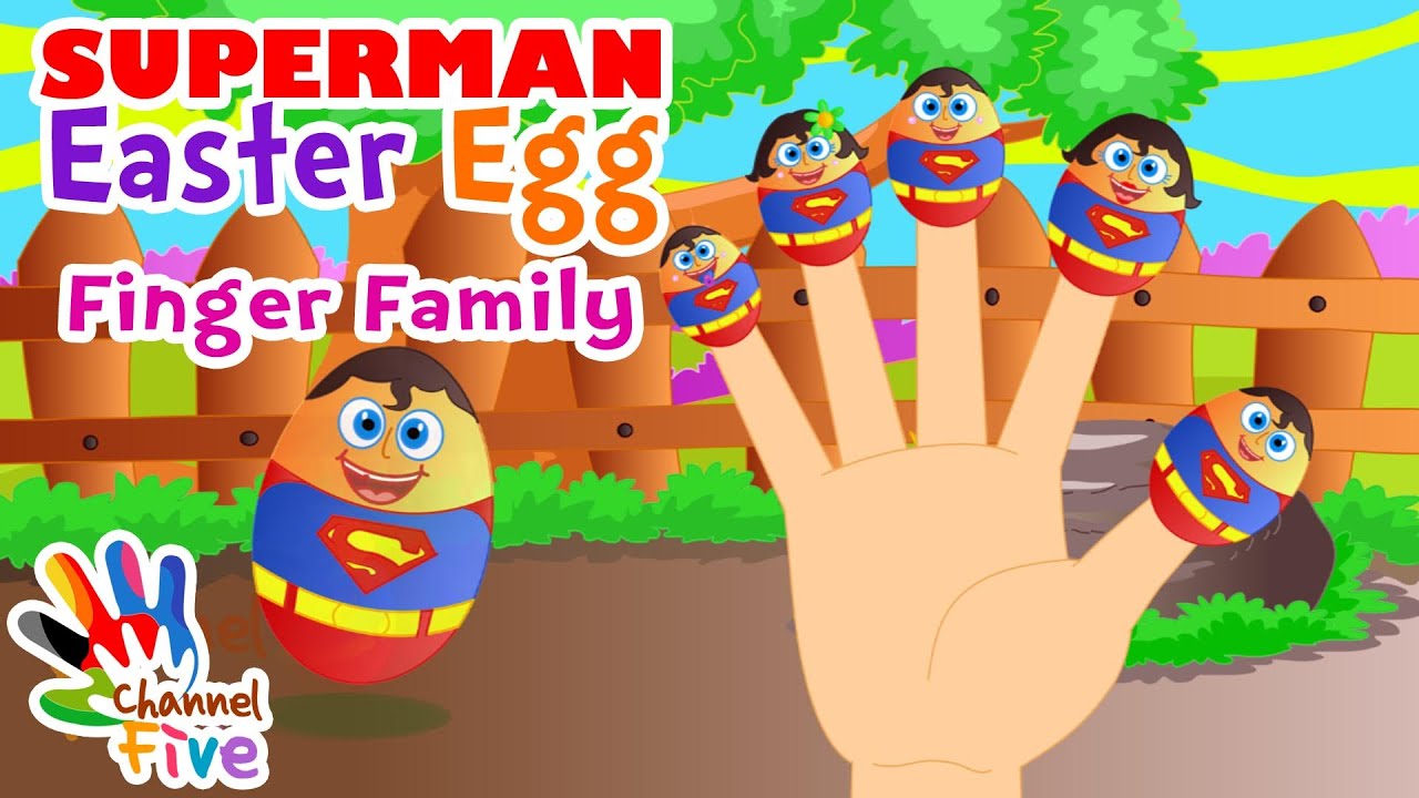 SUPERMAN Easter Egg Finger Family Nursery Rhyme for Children - YouTube