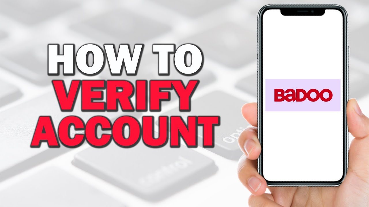 How to Verify Badoo Acount (Quick Tutorial) - YouTube