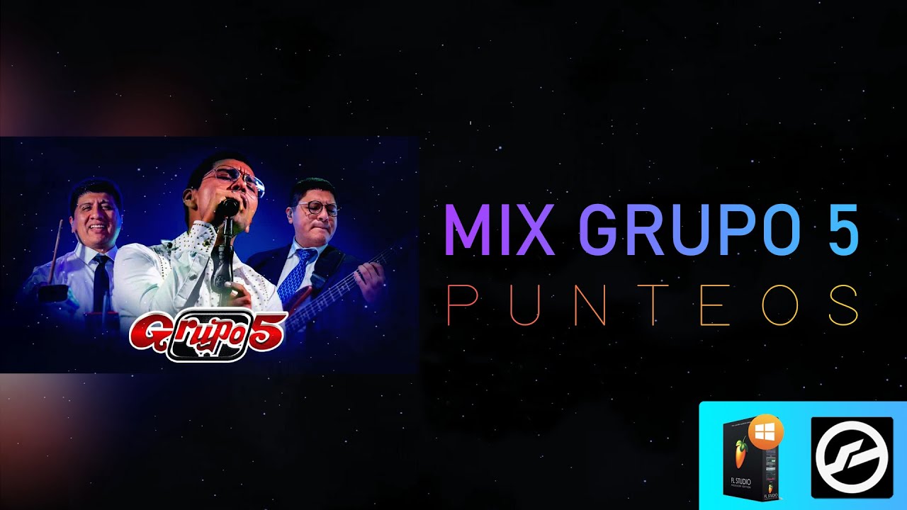 MIX GRUPO 5 - YouTube