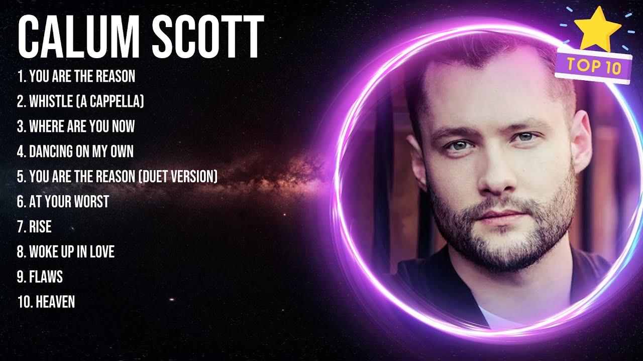 Calum Scott 2024 Full Album ~ Calum Scott 2024 - YouTube