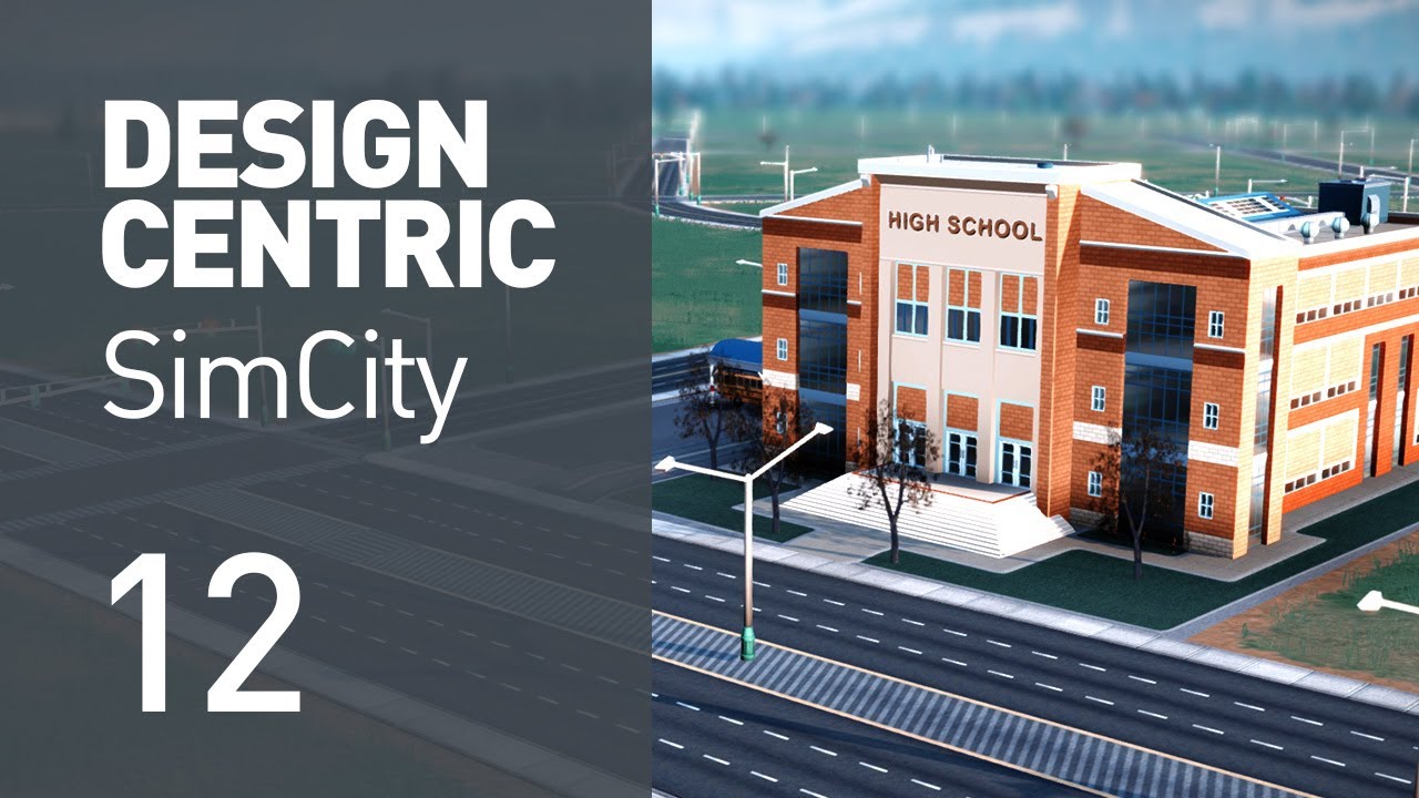 EP 12 - Measuring with High-Schools (Design Centric SimCity) - YouTube