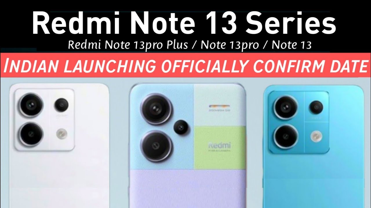 Redmi Note 13 Series officially confirmed India launch date | Redmi ...