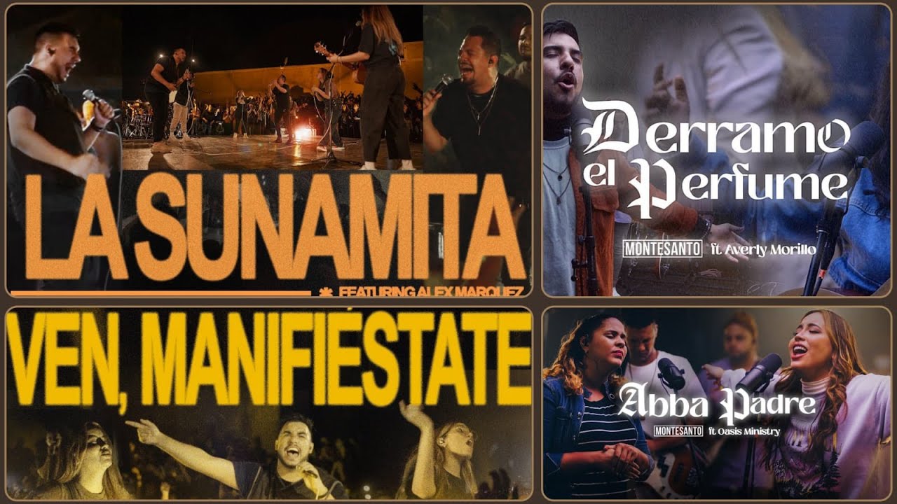 LOS MEJORES EXITOS DE MONTESANTO | CANCIONES Y ADORACIONES DEL MOMENTO ...