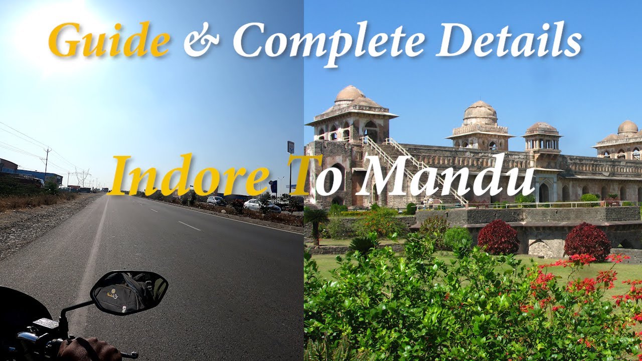Indore To Mandav Trip by Bike | Mandu Rani Roopmati Mahal | Budget Stay ...