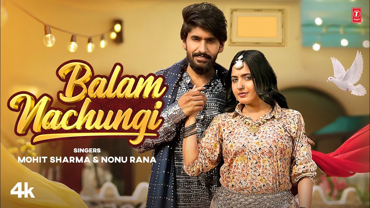Balam Nachungi -Mohit Sharma,Nonu Rana,Ft.Mannu Pahari,Nandani Sharma ...