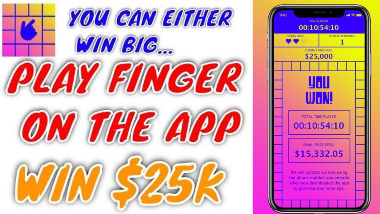 Play Finger on the App & WIN UP TO $25000 on June 30th (I already found ...