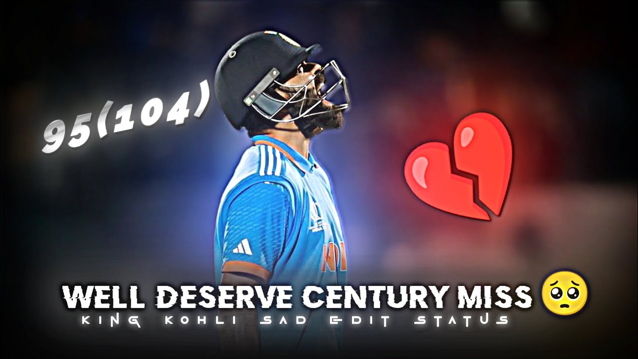 King kohli Sad 💔 Edit Status Ind vs Nz Sad Status Ft.VIRAT kohli - YouTube
