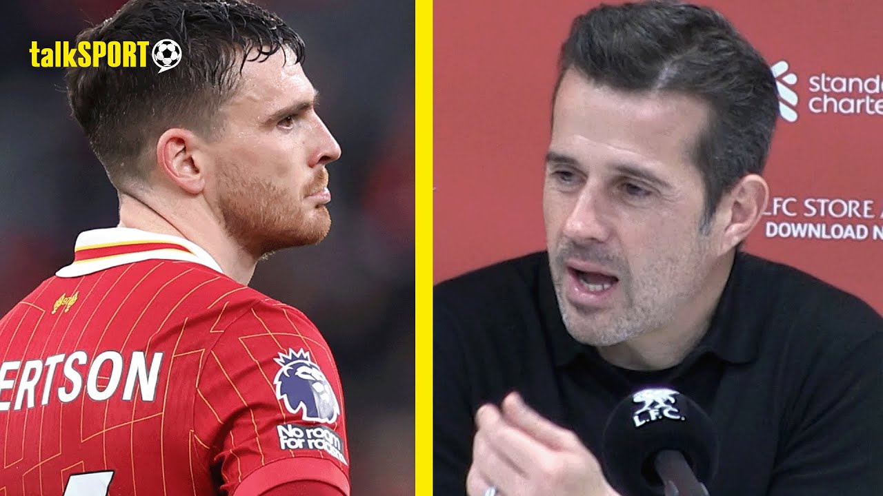 "The Power Of Liverpool!" Marco Silva REACTS To Andy Robertson's Red ...