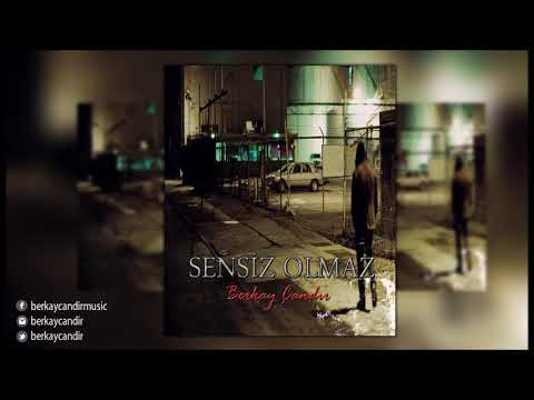 Berkay Çandır - Sensiz Olmaz (Melankolik Beat)