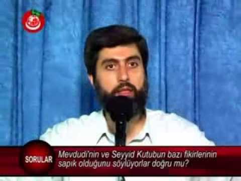 Mevdudi ve Seyyid Kutub'un bazı fikirlerinin sapık olduğunu söylüyorlar doğru mu?