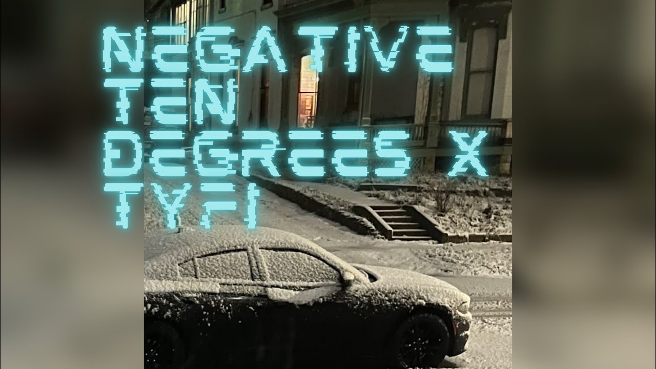 Tyfi- Negative Ten Degrees Official Audio - YouTube