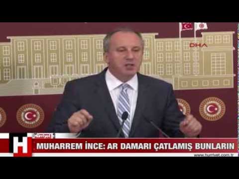 MUHARREM İNCE: AR DAMARI ÇATLAMIŞ BUNLARIN
